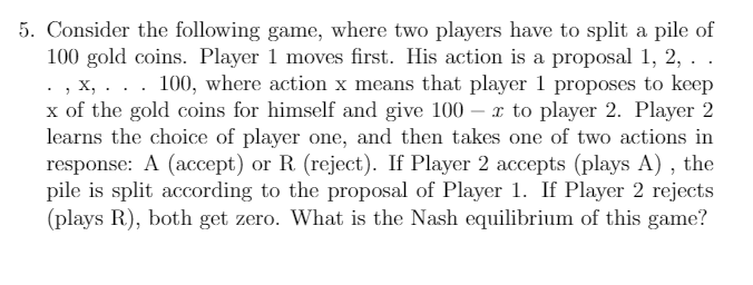 Solved 5. Consider the following game, where two players | Chegg.com