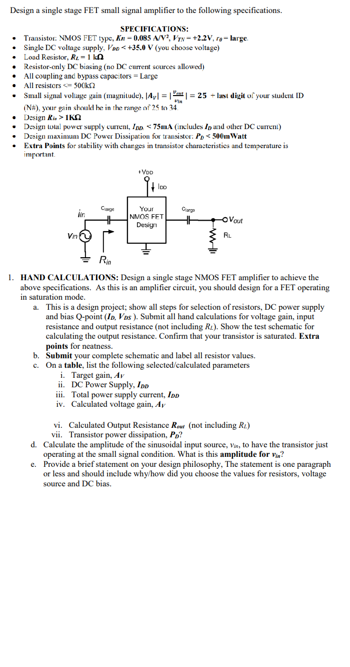 Design a single stage FET small signal amplifier to | Chegg.com