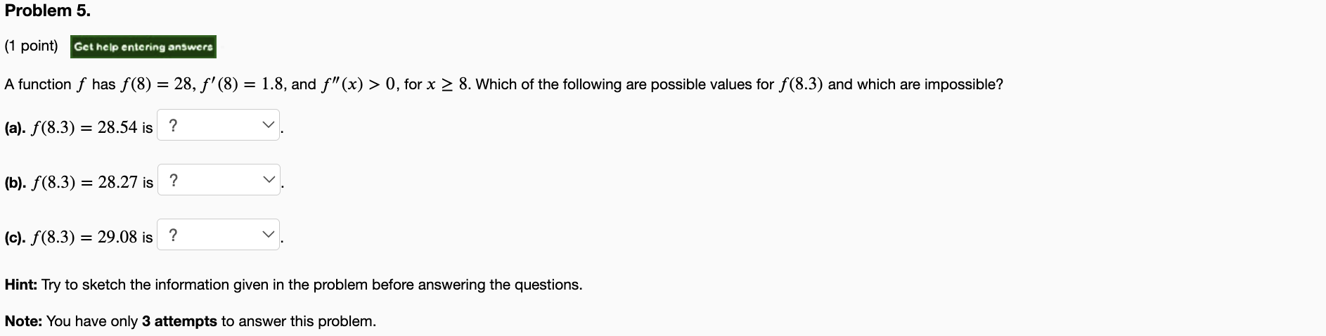 Solved Problem 5. (1 point) Get help entering answers A | Chegg.com