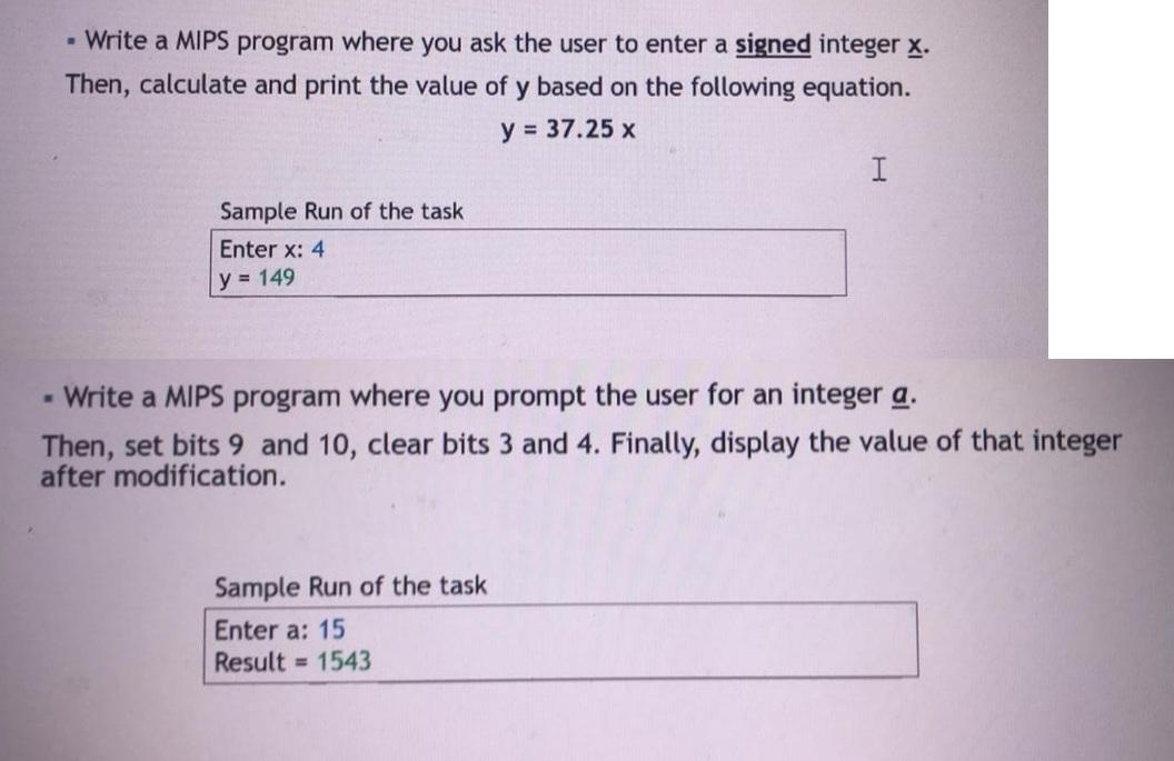 Solved Q1) Write a MIPS program where you ask the user to | Chegg.com