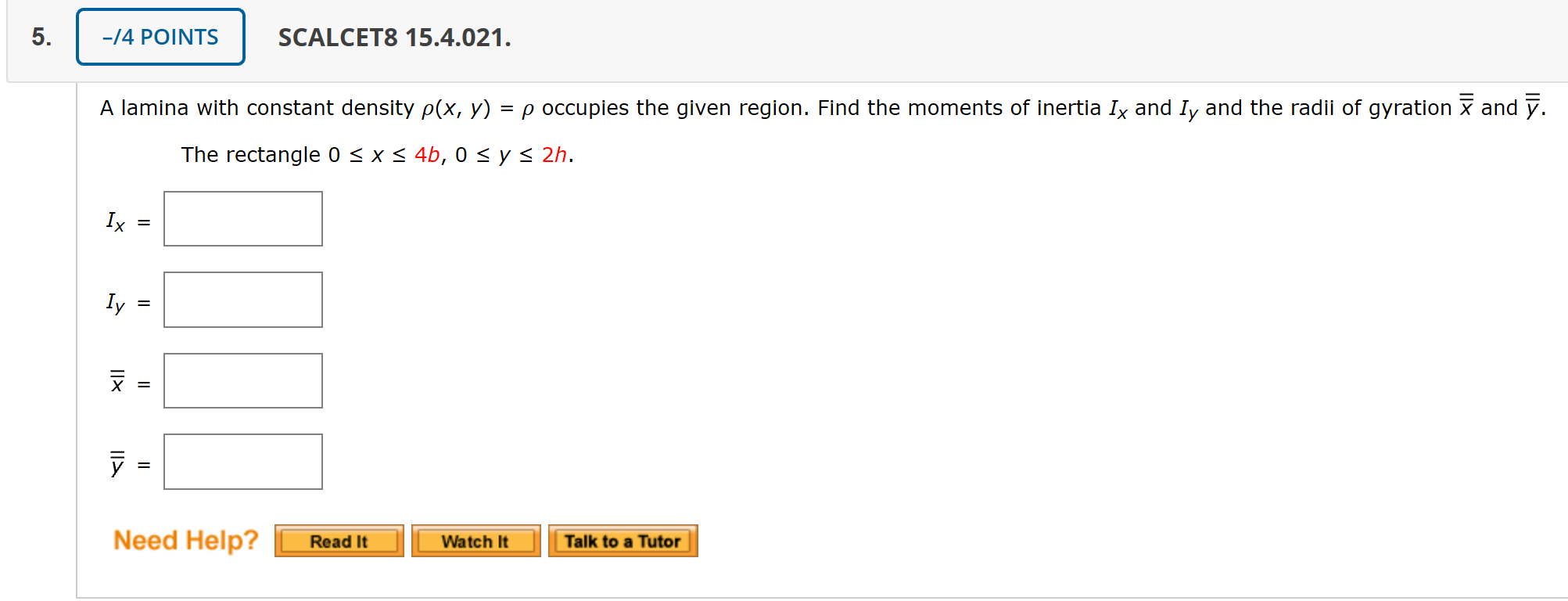 Solved -/4 POINTS SCALCET8 15.4.021. A lamina with constant | Chegg.com