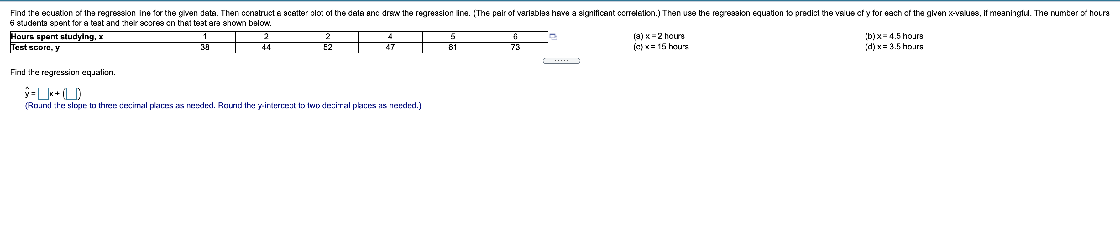 Solved Find the equation of the regression line for the | Chegg.com