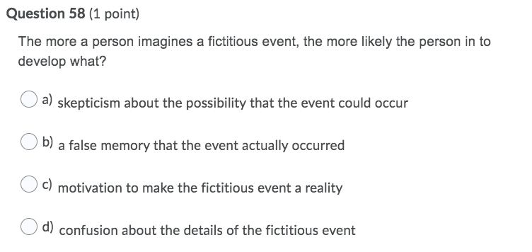 Solved Question 58 (1 point) The more a person imagines a | Chegg.com