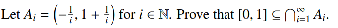 Solved Let Ai=(-1i,1+1i) ﻿for i in N. ﻿Prove that | Chegg.com