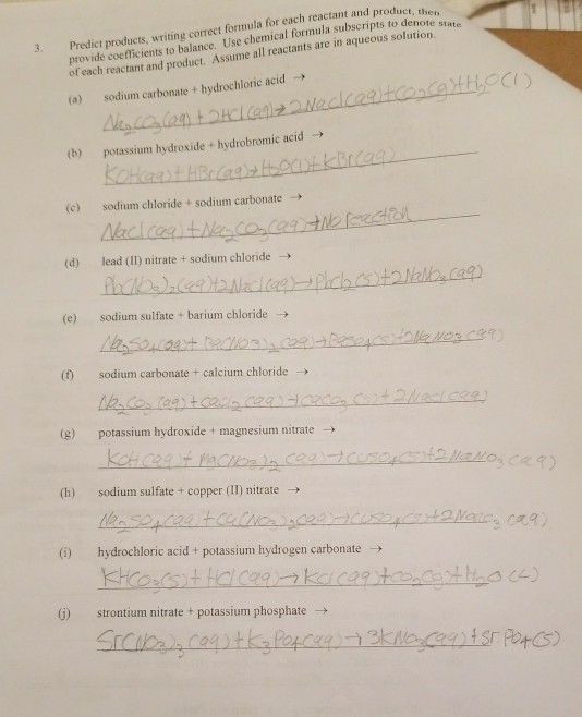 Solved uicts, writing correct formula for each reactant and | Chegg.com