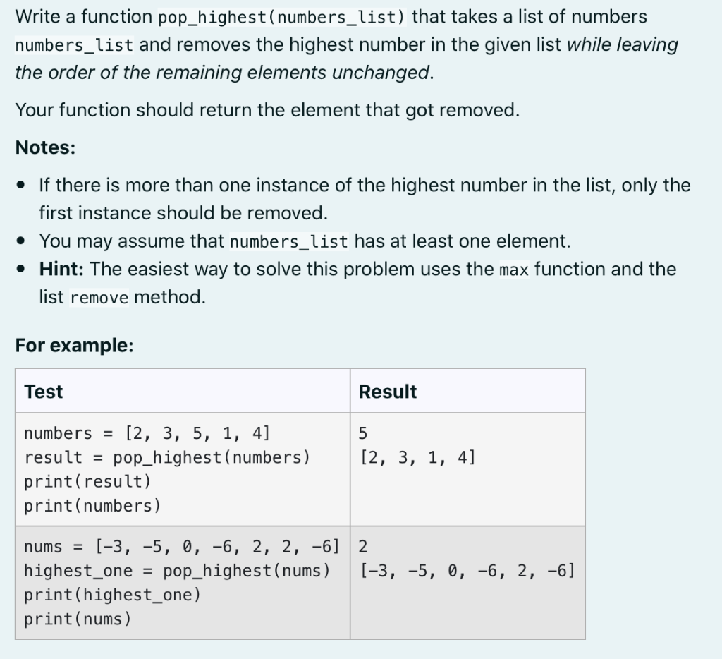 Solved Write a function pop_highest(numbers_list) that takes | Chegg.com