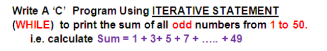 Solved Write A C Program Using Iterative Statement While 0347