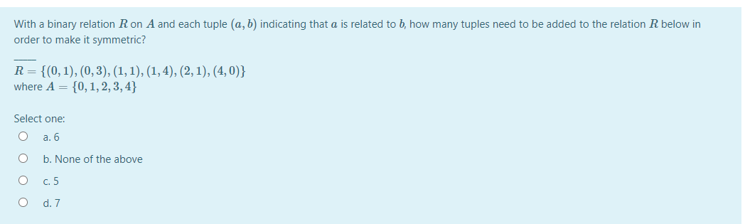 Solved With a binary relation Ron A and each tuple (a,b) | Chegg.com