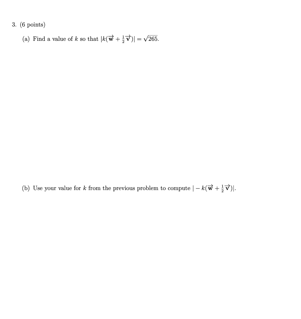 Solved 3. (6 points) (a) Find a value of k so that |k(+3V)] | Chegg.com