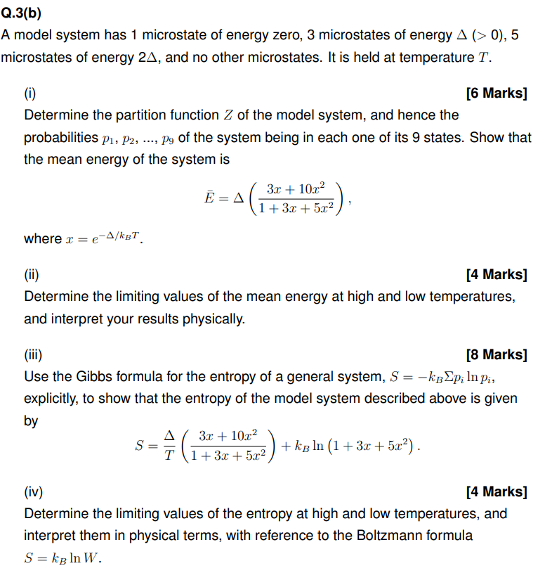 Solved Q.3(b) A model system has 1 microstate of energy | Chegg.com