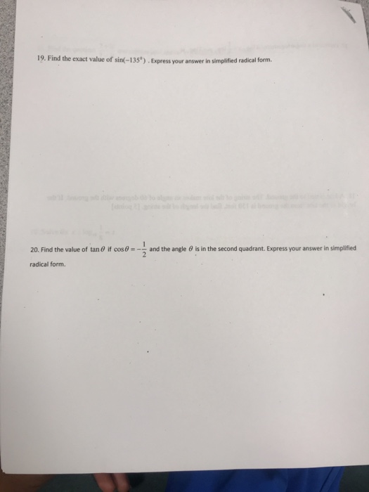 Solved 19. Find the exact value of sin(-135°). Express your | Chegg.com