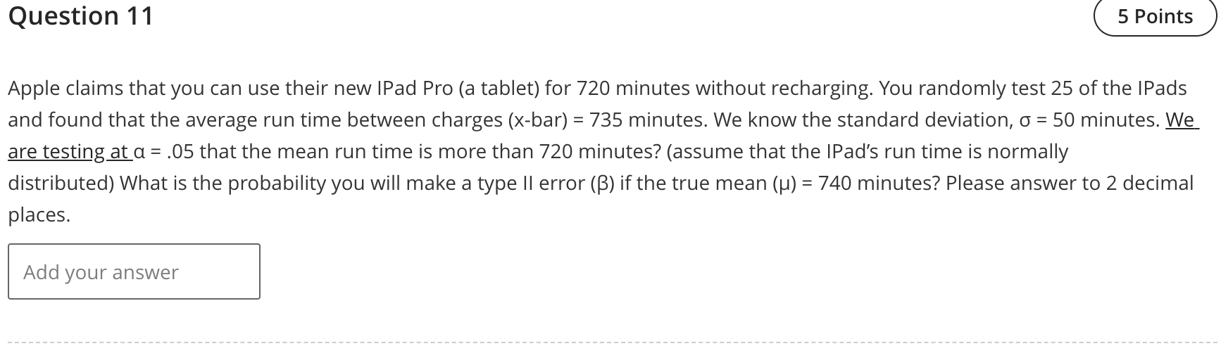 Solved Apple claims that you can use their new IPad Pro (a | Chegg.com