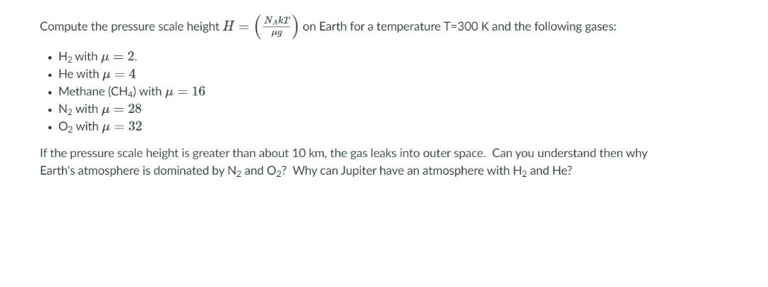 Solved Compute the pressure scale height H = ( Mak?" — NAKT | Chegg.com