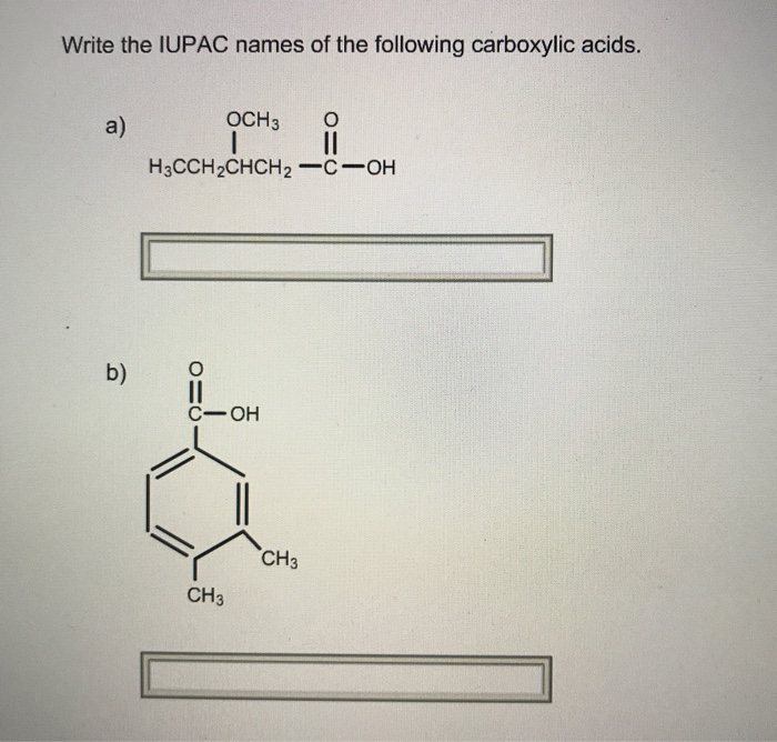 Solved Write the IUPAC names of the following carboxylic | Chegg.com