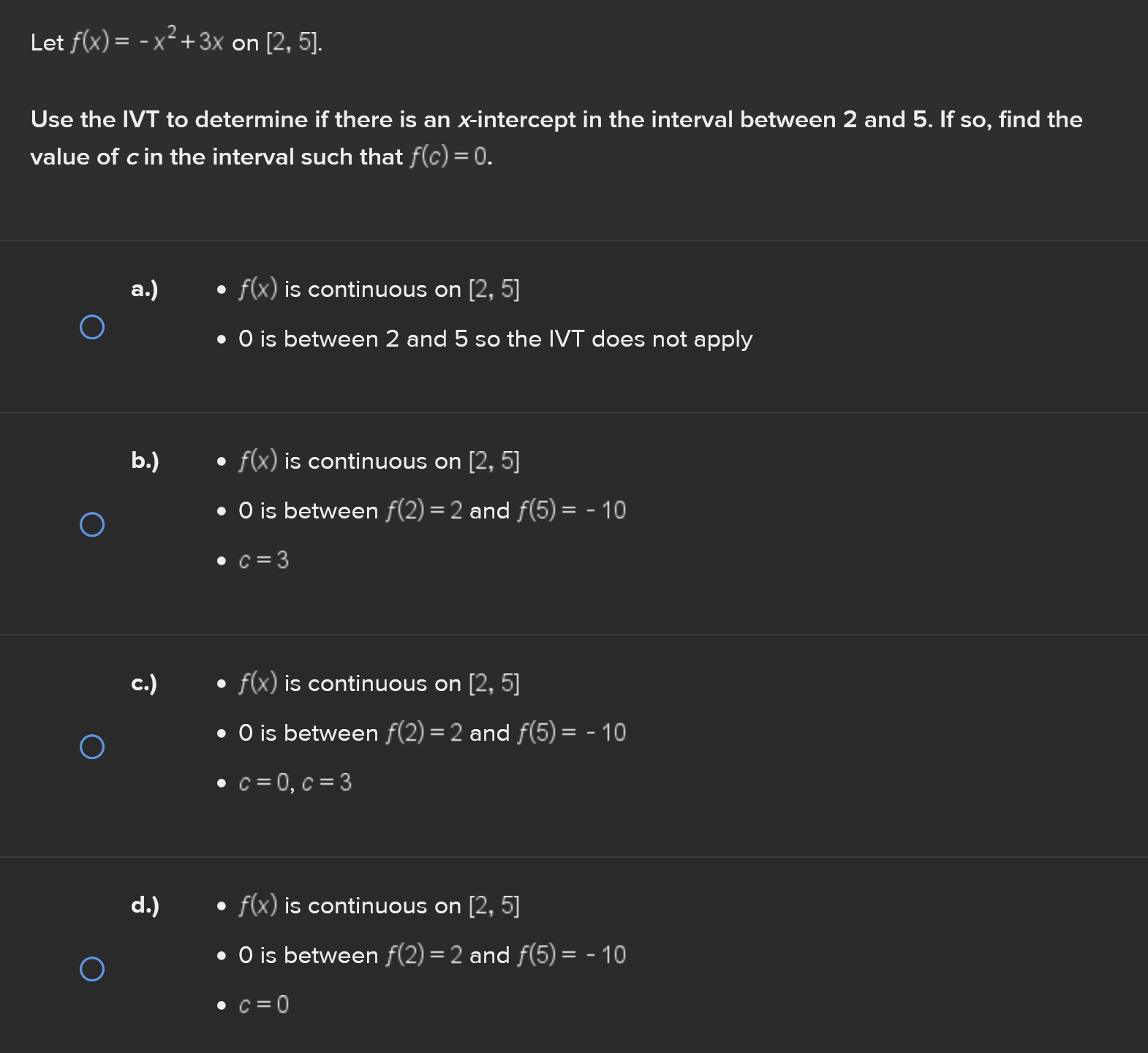 Solved Use the Intermediate Value Theorem to determine the | Chegg.com