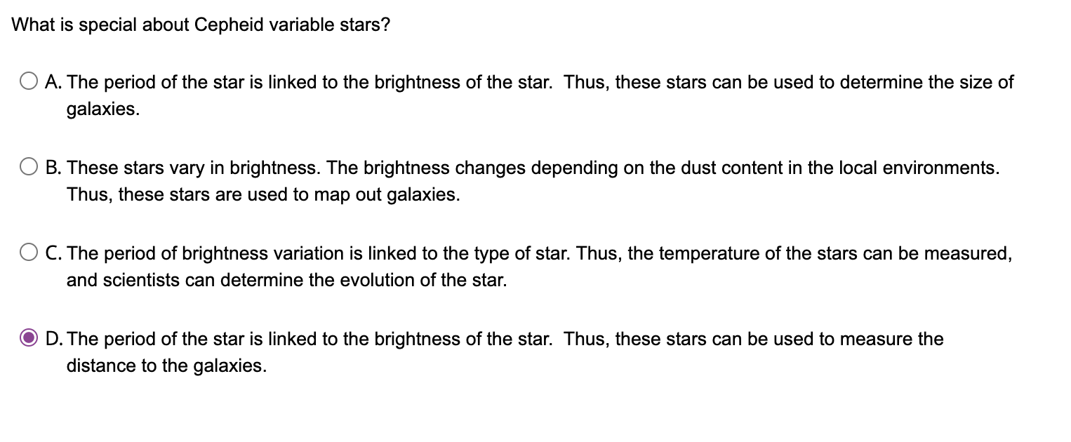 Solved What is special about Cepheid variable stars? O A. | Chegg.com