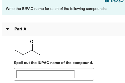 Solved Write the IUPAC and common name. Can someone please | Chegg.com