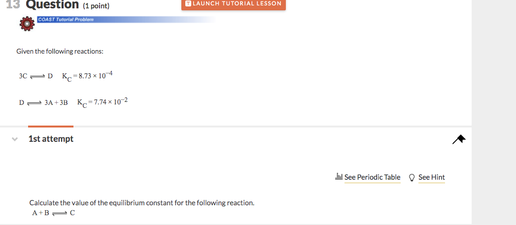 Solved LAUNCH TUTORIAL LESSON 13 Question (1 point) COAST | Chegg.com
