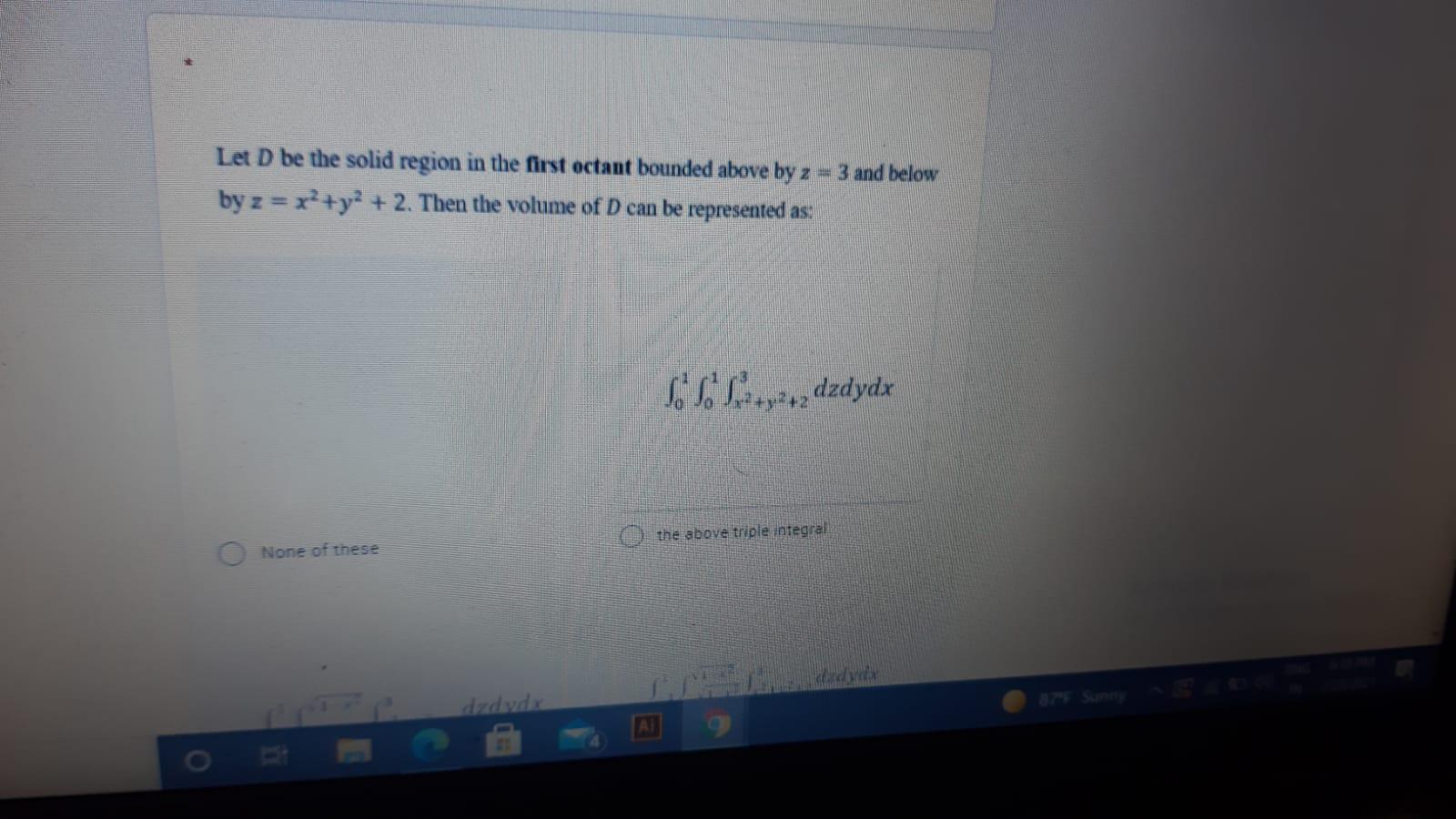 Solved Let D be the solid region in the first octant bounded | Chegg.com