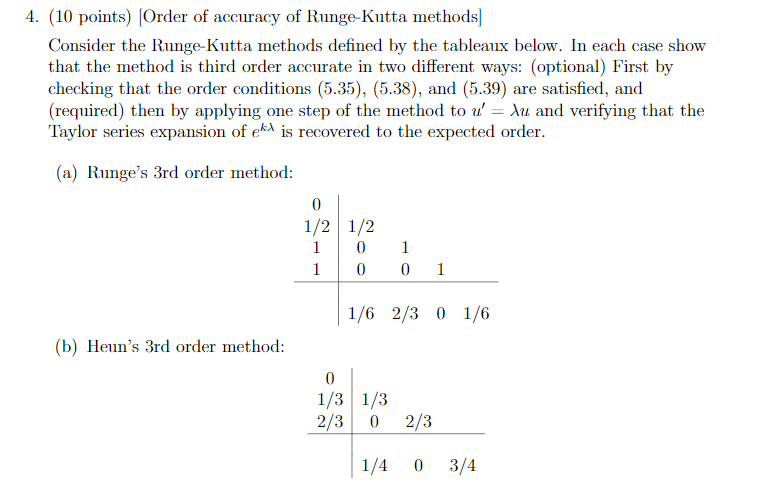 4. (10 points) [Order of accuracy of Runge-Kutta | Chegg.com