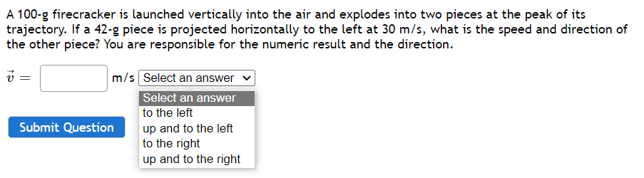 Solved A 100-g firecracker is launched vertically into the | Chegg.com
