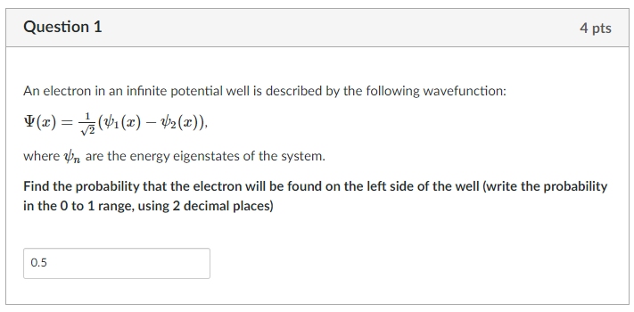 Solved An electron in an infinite potential well is | Chegg.com