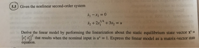 Solved 5.5) Given the nonlinear second-order system x2 + | Chegg.com
