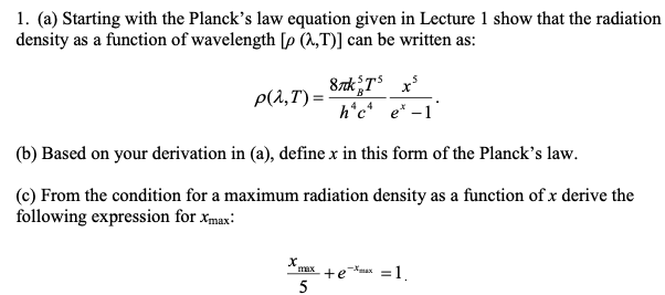 Solved Planck's law: Blackbody could be modelled as a | Chegg.com