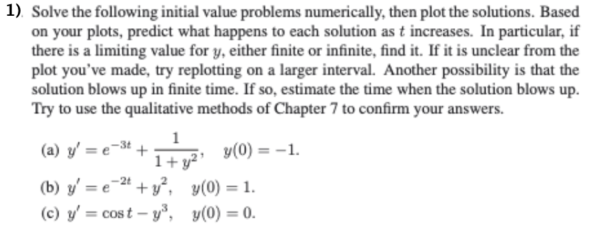 Solved Solve the following initial value problems | Chegg.com