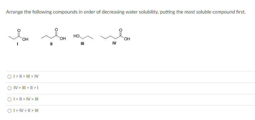 Solved Arrange the following compounds in order of | Chegg.com