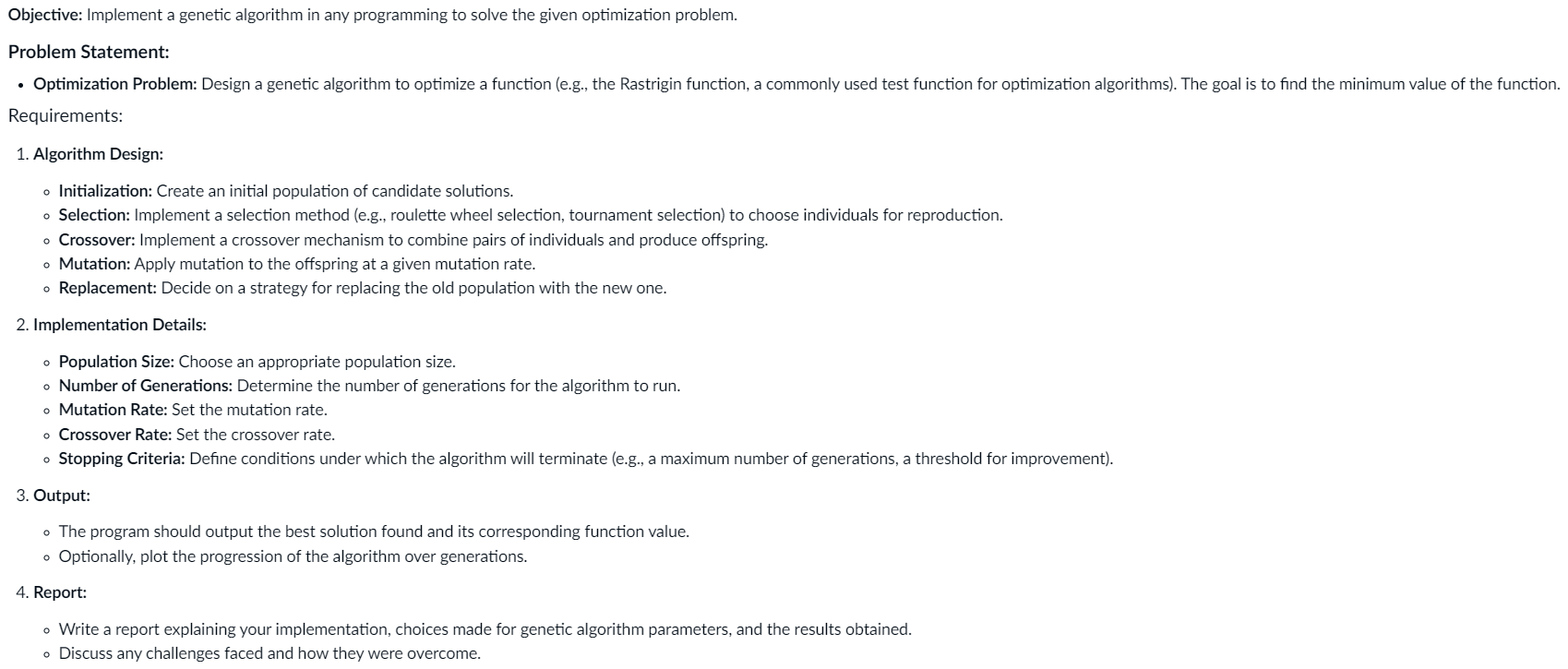 Solved Objective: Implement a genetic algorithm in any | Chegg.com