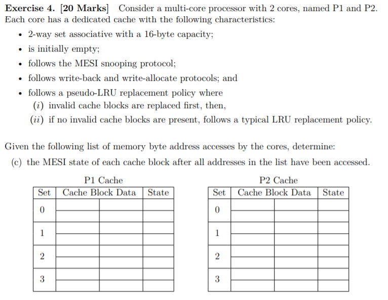Exercise 4. [20 Marks] Consider a multi-core | Chegg.com