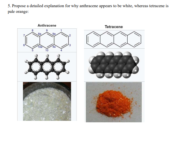 Solved Propose a detailed explanation for why anthracene | Chegg.com
