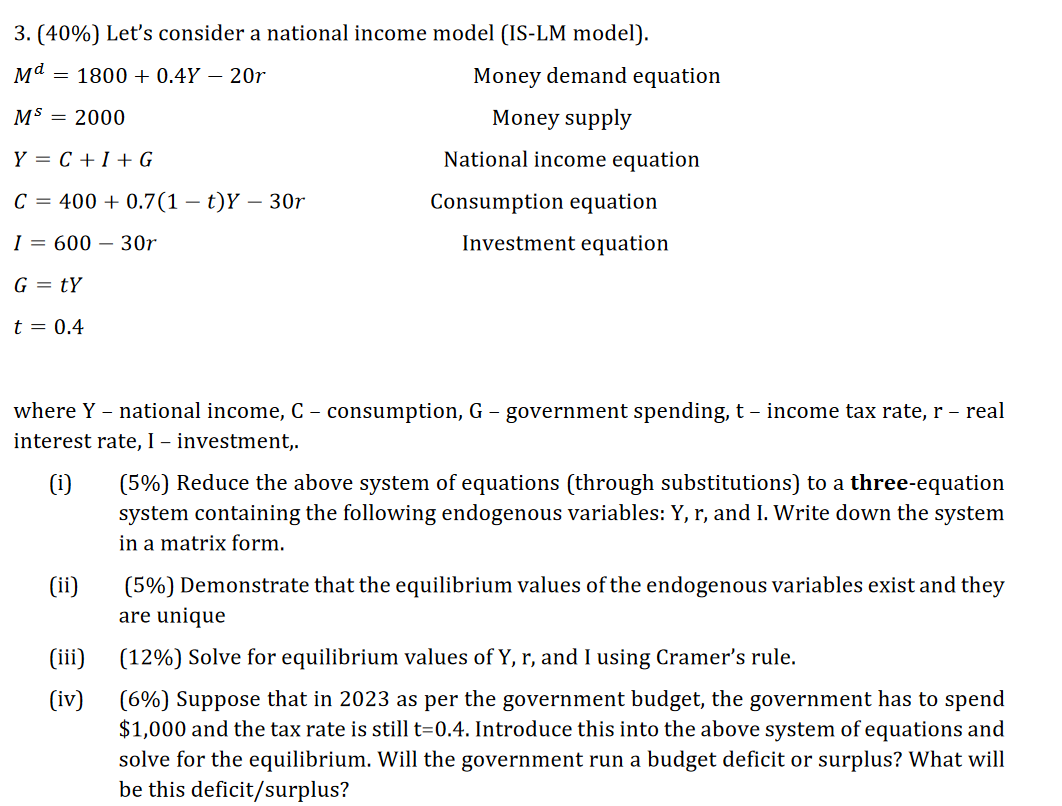 Solved 3. (40\%) Let's consider a national income model | Chegg.com