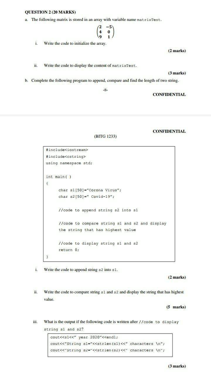 Solved QUESTION 2 (20 MARKS) a. The following matrix is | Chegg.com