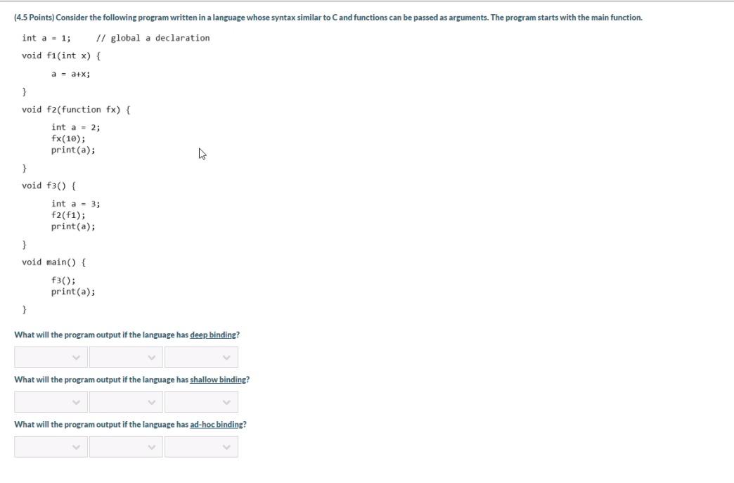Solved (4.5 Points) Consider the following program written | Chegg.com