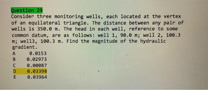Solved uestion Consider three monitoring wells, each located | Chegg.com