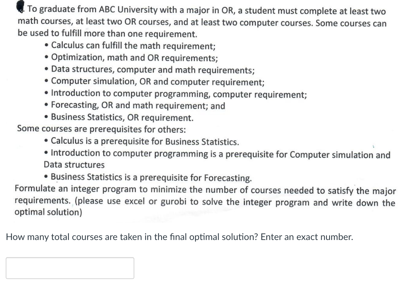 Solved To graduate from ABC University with a major in OR, a | Chegg.com