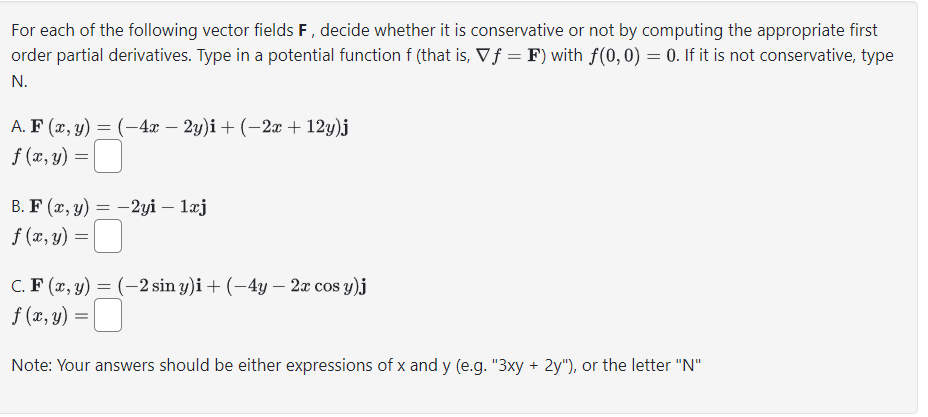 Solved For each of the following vector fields F, decide | Chegg.com