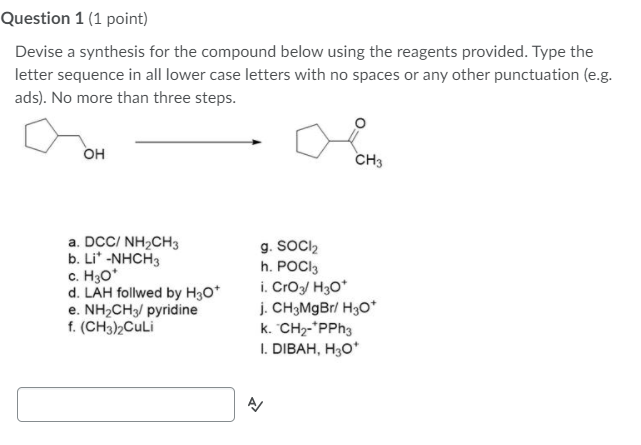 Solved Devise a synthesis for the compound below using the | Chegg.com