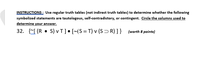 Solved INSTRUCTIONS : Use regular truth tables (not indirect | Chegg.com