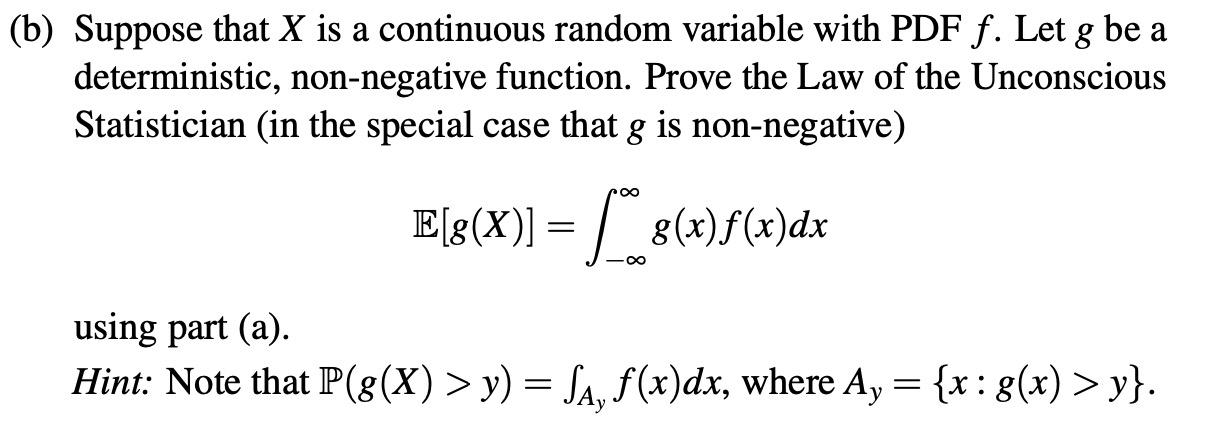 Solved (a) Let X be a continuous, non-negative (that is, P(X | Chegg.com