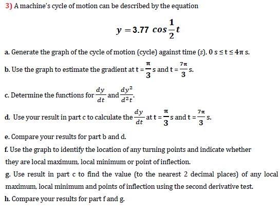 Solved 3) A machine's cycle of motion can be described by | Chegg.com