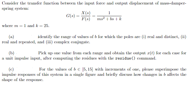 Solved Consider the transfer function between the input | Chegg.com