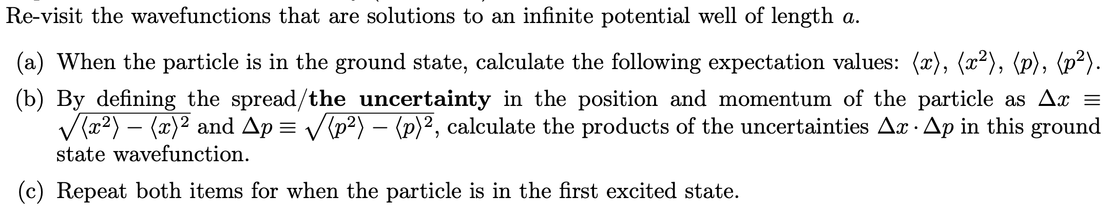 Solved Re Visit The Wavefunctions That Are Solutions To An 