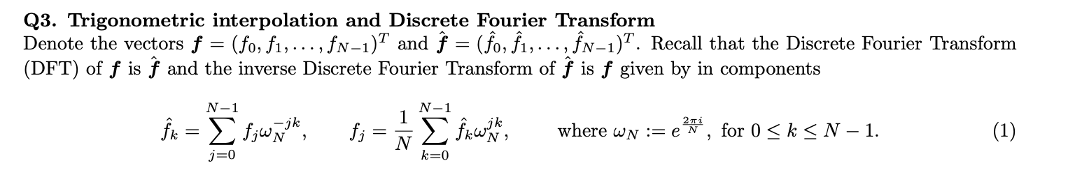 Q3. Trigonometric interpolation and Discrete Fourier | Chegg.com