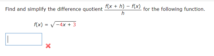 Solved Find and simplify the difference quotient | Chegg.com