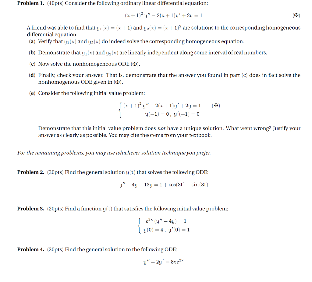 Solved Problem 1. (40pts) Consider the following ordinary | Chegg.com