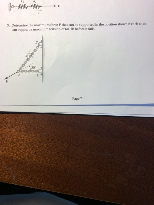 Solved 3 Determine The Maximum Force F That Can Be