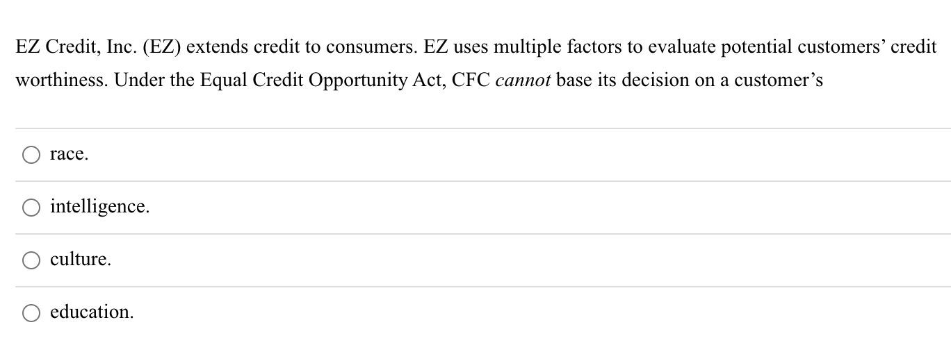 Solved EZ Credit, Inc. (EZ) extends credit to consumers. EZ | Chegg.com